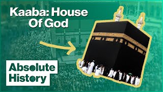How Kaaba Became The Most Sacred Place Of Islam | DocumentaryTube
