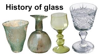 The history of glass - timeline and inventions | DocumentaryTube